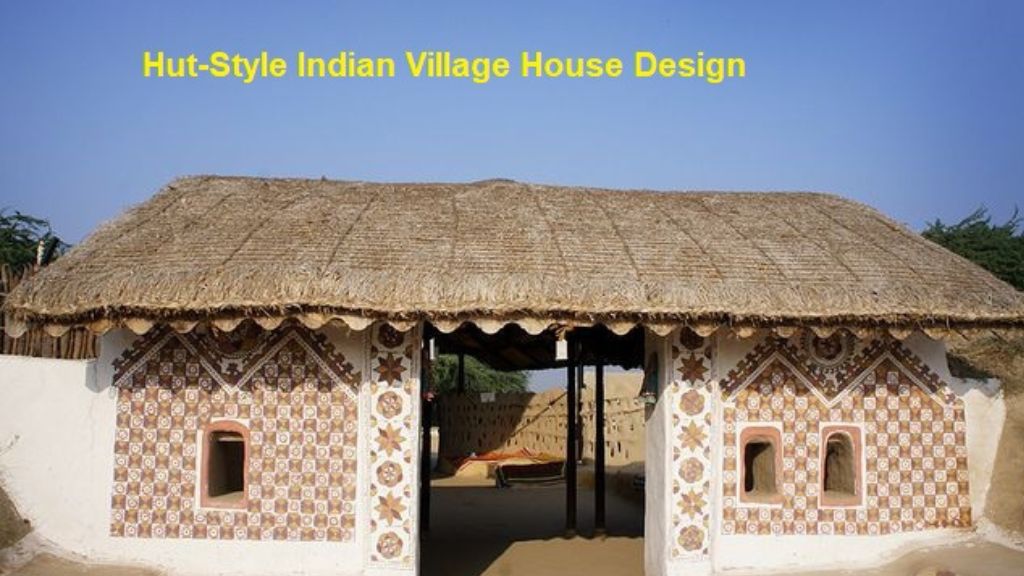 Top 8 Beautiful Indian Village House Design